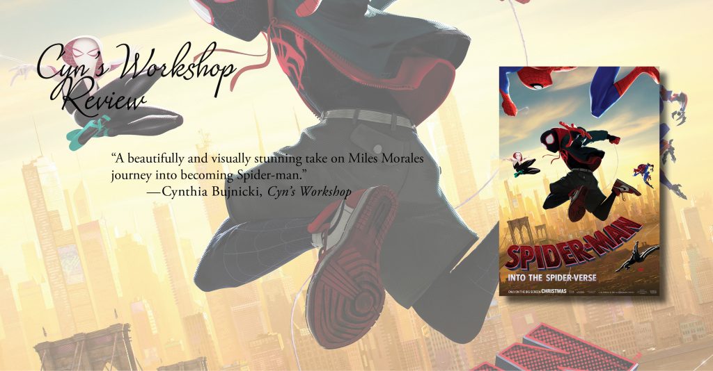 Visually Stunning | Review Spider-Man: Into the Spider-Verse - Cyn's ...