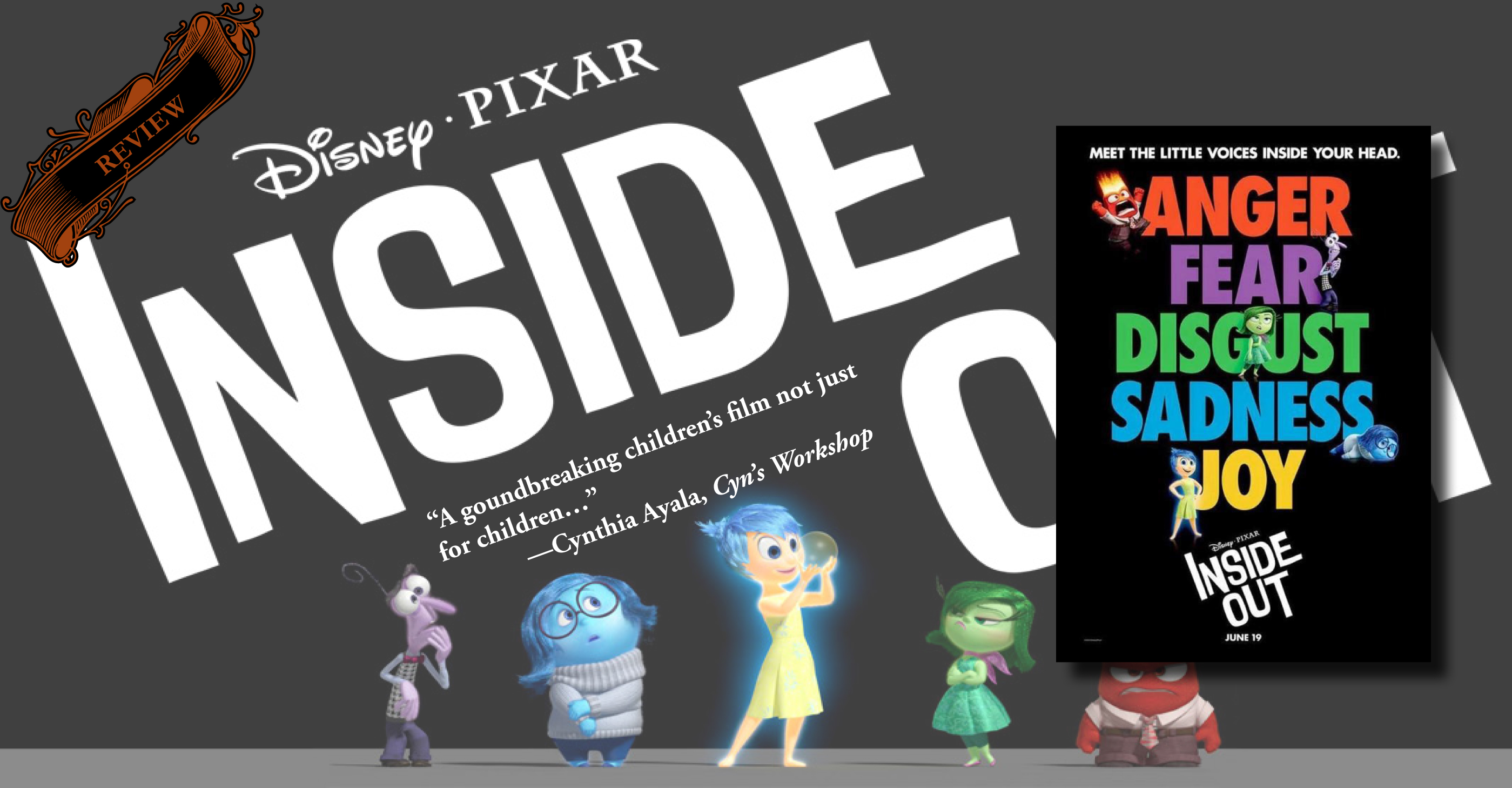 An Emotional Groundbreaker | Review of ‘Inside Out’ - Cyn's Workshop