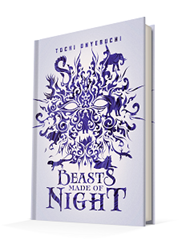 Interesting but Lacking Cohesion | Review of ‘Beasts Made of Night ...