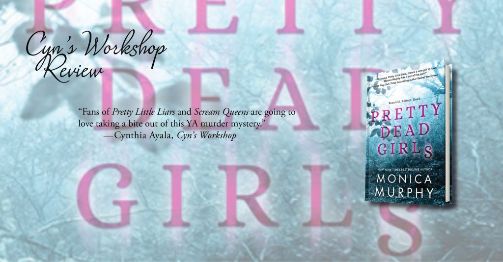 A Perfect Guilty Read | Review of ‘Pretty Dead Girls’ - Cyn's Workshop