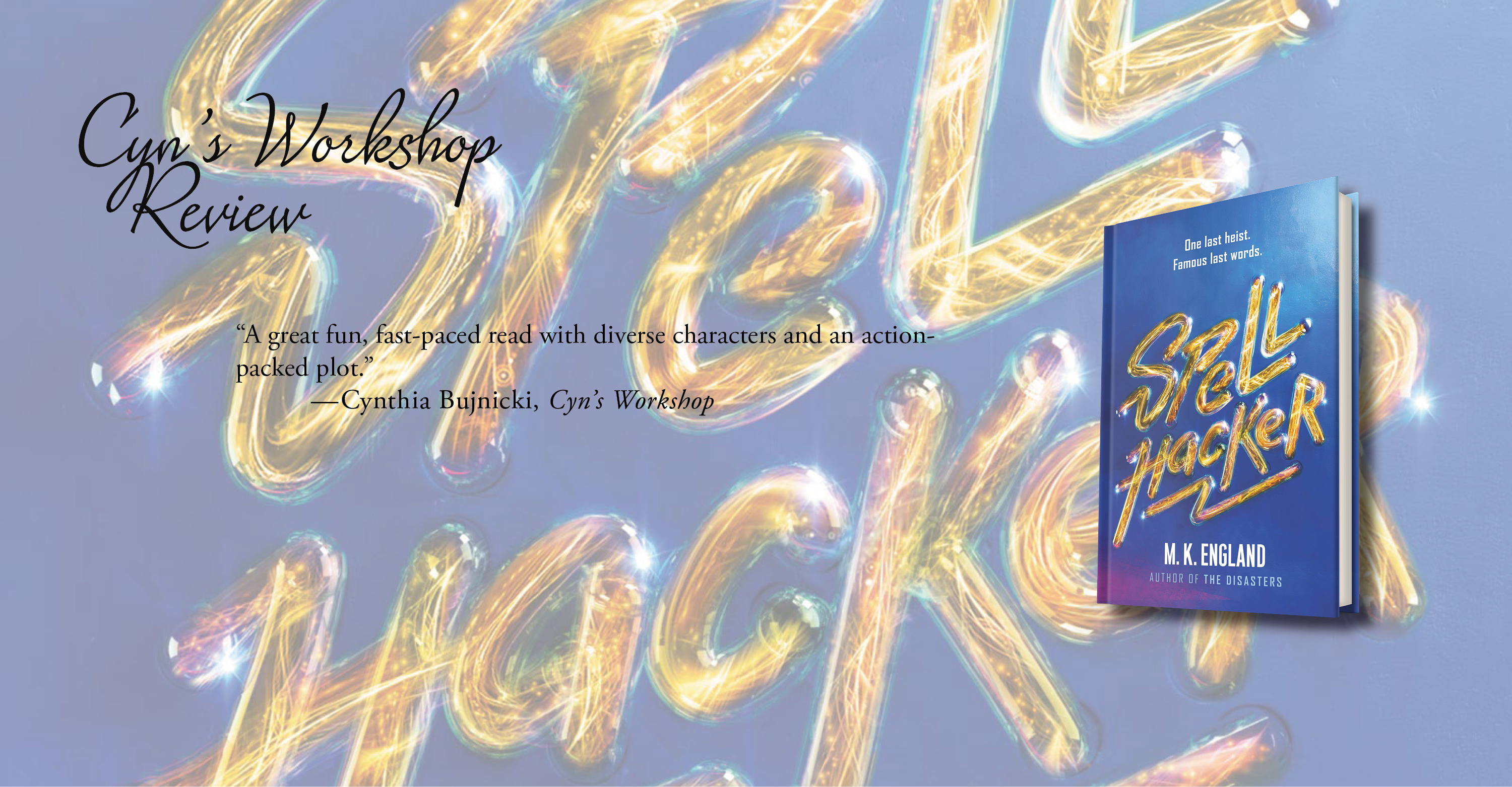 Review of ‘Spellhacker’ by M.K. England - Cyn's Workshop