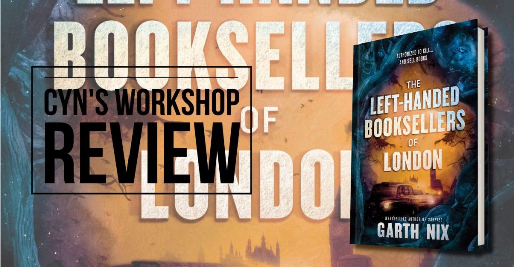 Review of ‘The Left-Handed Booksellers of London’ - Cyn's Workshop
