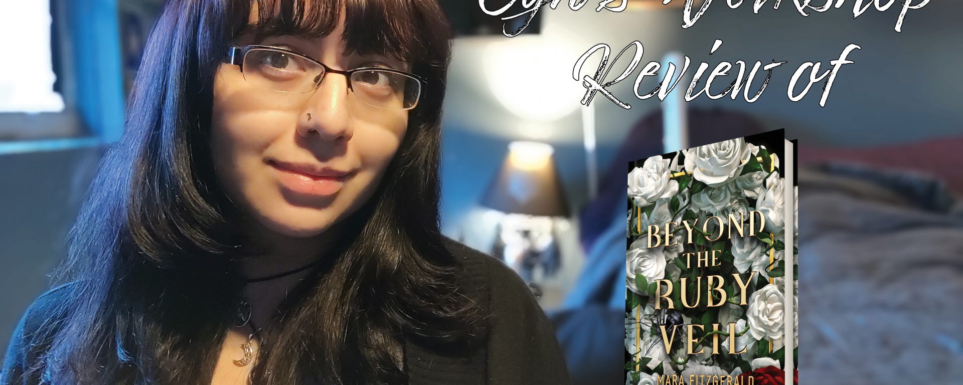 Watch "Beyond the Ruby Veil Review" on YouTube - Cyn's Workshop