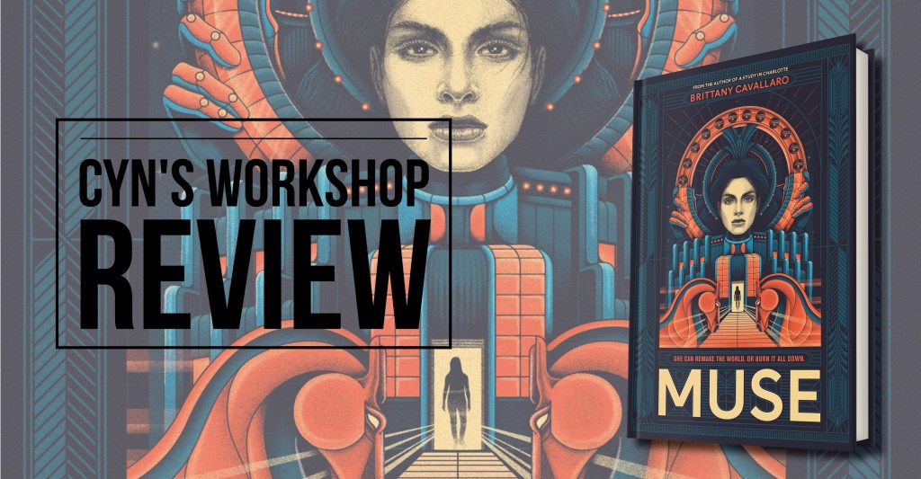 Review of ‘Muse’ - Cyn's Workshop