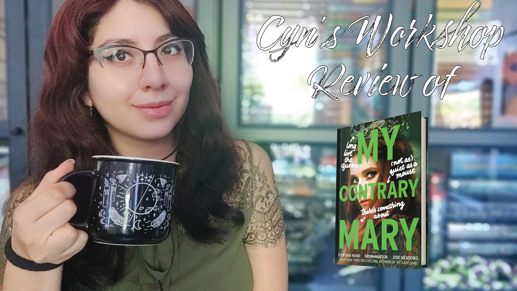 Watch "My Contrary Mary Review" on YouTube - Cyn's Workshop