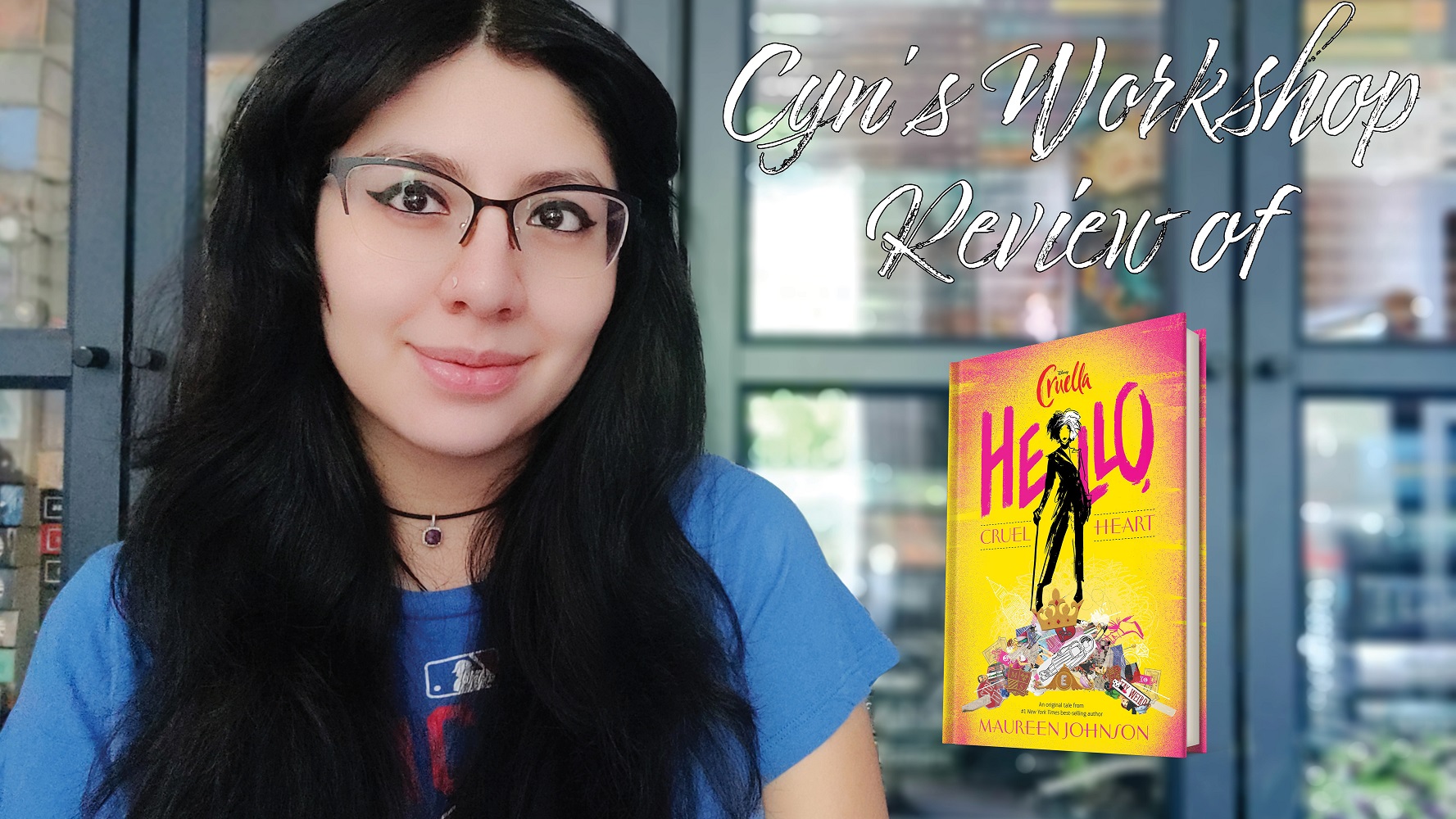 Watch "Hello, Cruel Heart Review" on YouTube - Cyn's Workshop