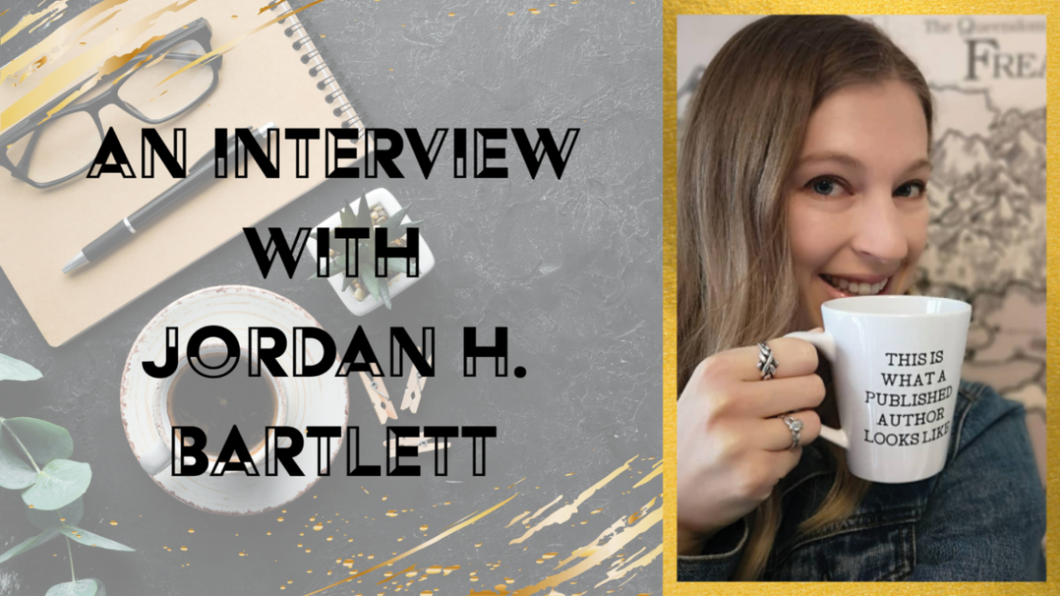 An Interview with Jordan H. Bartlett - Cyn's Workshop