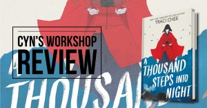 Review of 'A Thousand Steps into Night' - Cyn's Workshop