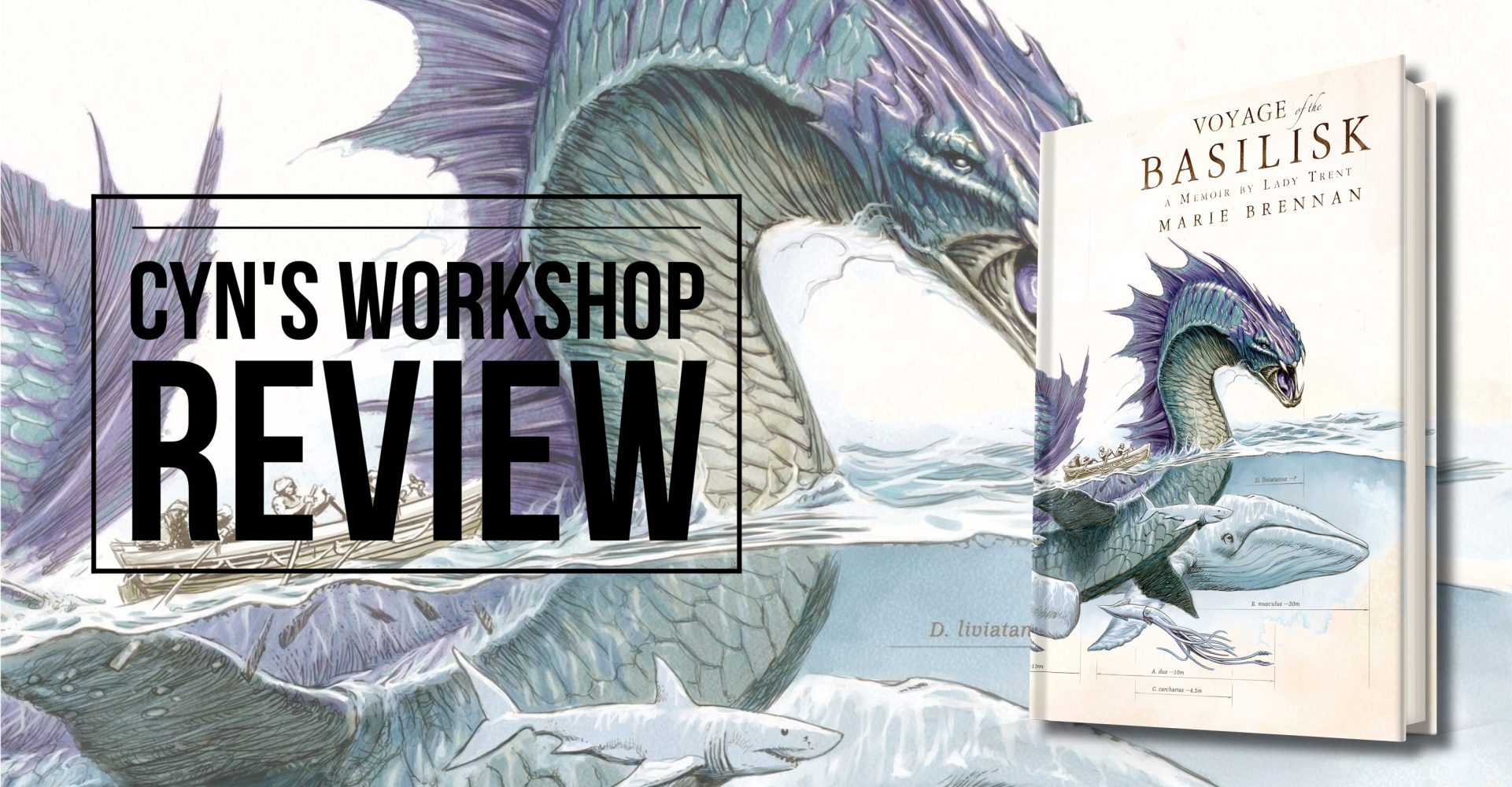 Review of 'Voyage of the Basilisk' - Cyn's Workshop