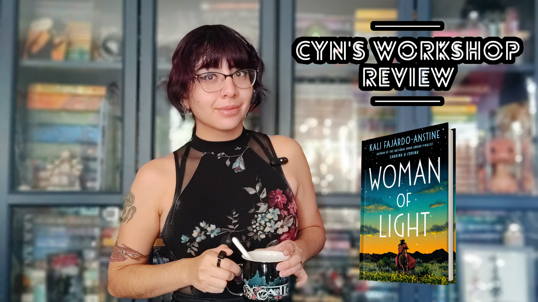 Watch "Woman of Light Review" on YouTube - Cyn's Workshop
