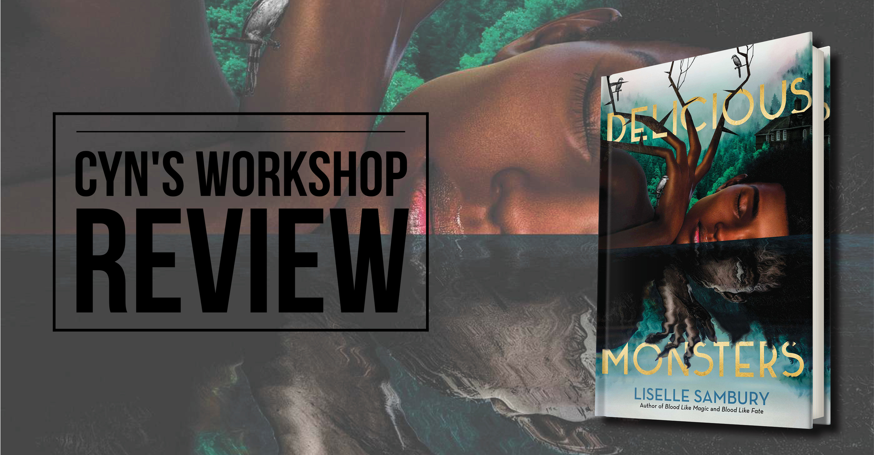 Review of 'Delicious Monsters' - Cyn's Workshop