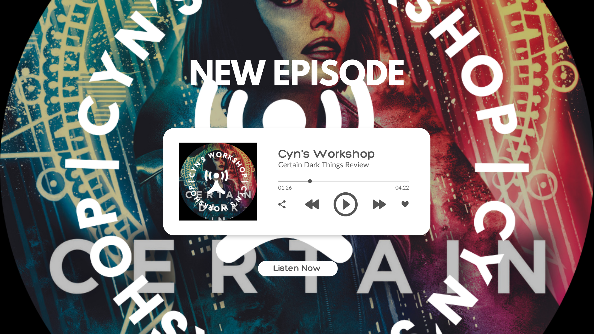 Certain Dark Things Spotify Review - Cyn's Workshop