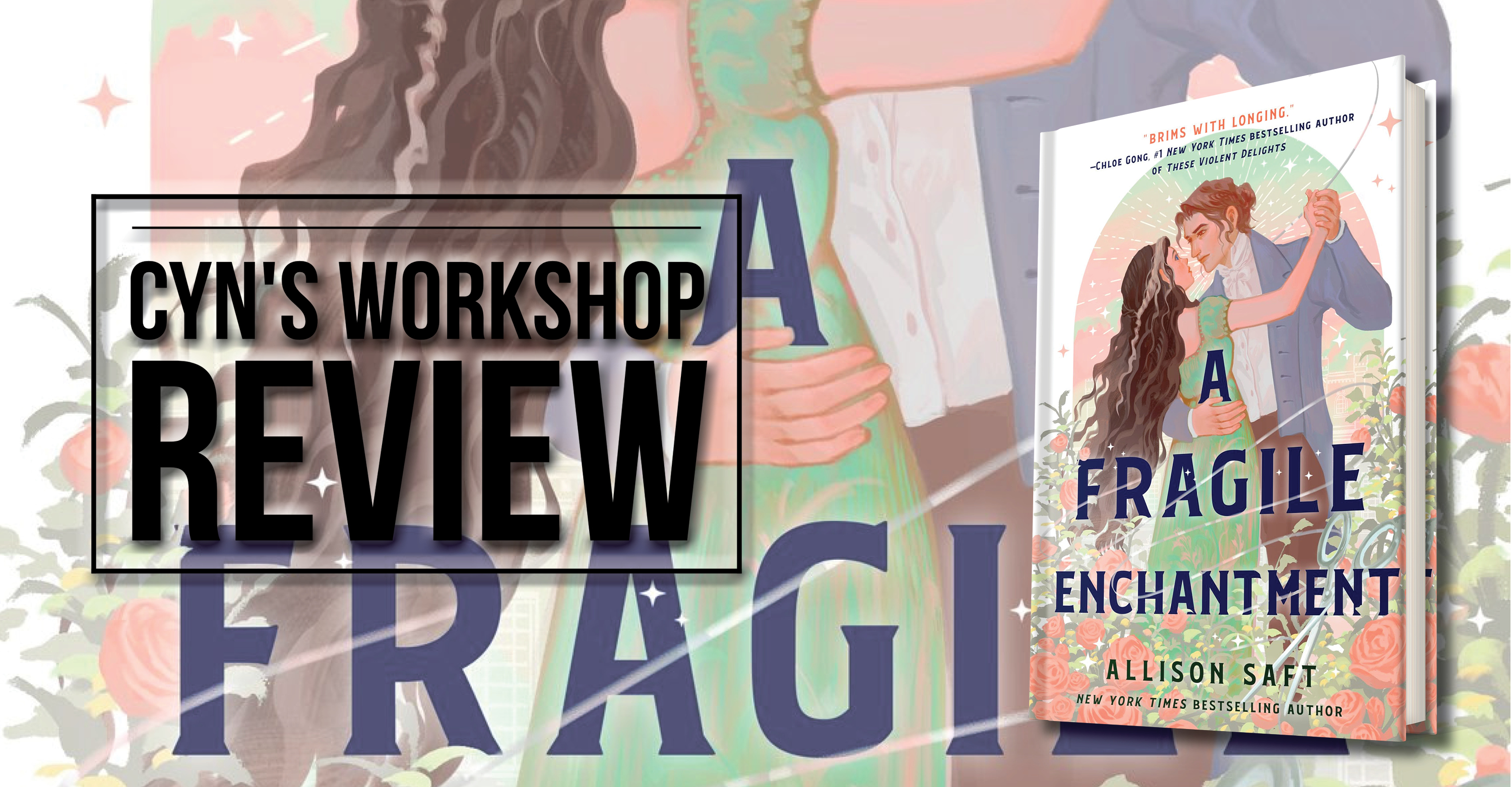 Review of 'A Fragile Enchantment' - Cyn's Workshop