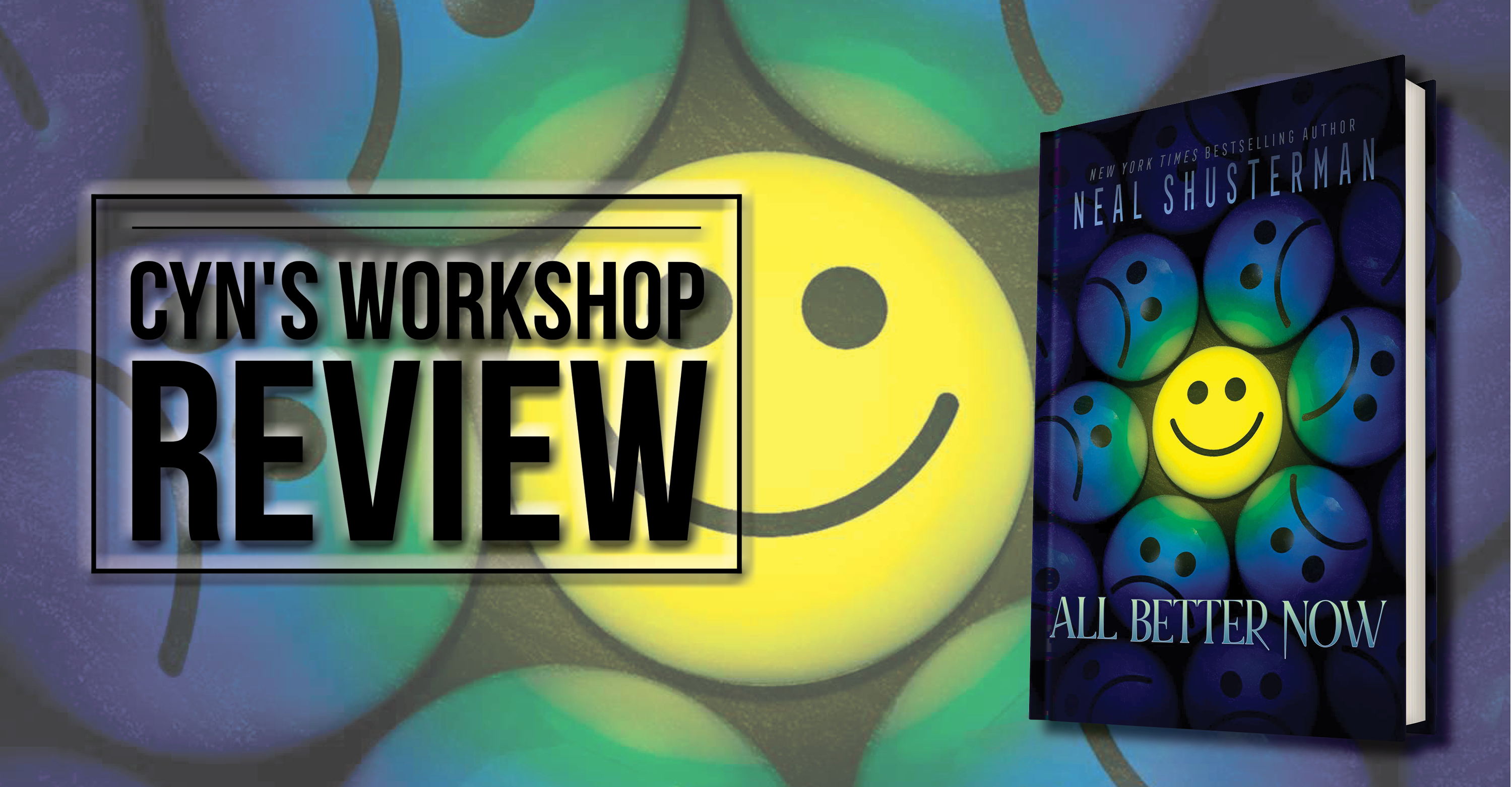 Review of 'All Better Now' - Cyn's Workshop