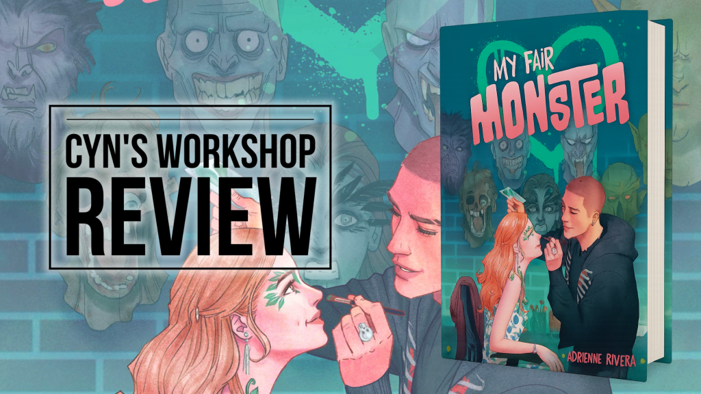 My Fair Monster by Adrienne Rivera — A Heartfelt, Horror-Loving Romcom ...